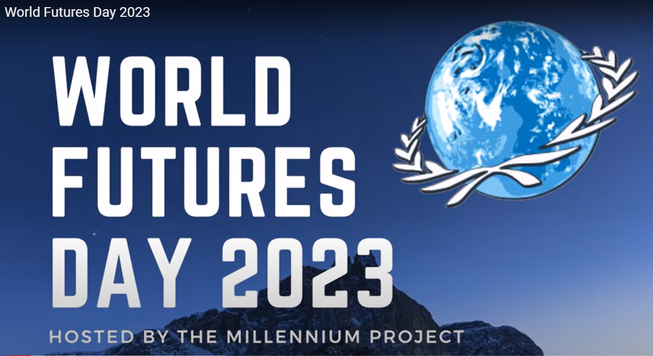 #WorldFuturesDay 2023 short report - The Millennium Project