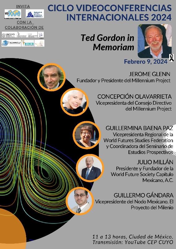 Ted Gordon in Memoriam by CEP CUYO - Feb. 9, 2024 - The Millennium Project