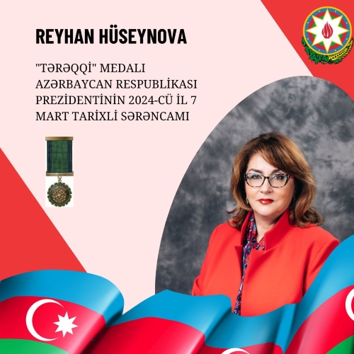 Taraggi Medal awarded to Reyhan Huseynova - March 7, 2024 - The ...
